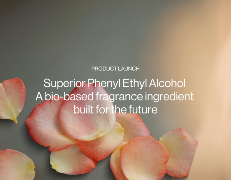Launching Superior Phenyl Ethyl Alcohol: A bio-based fragrance ...